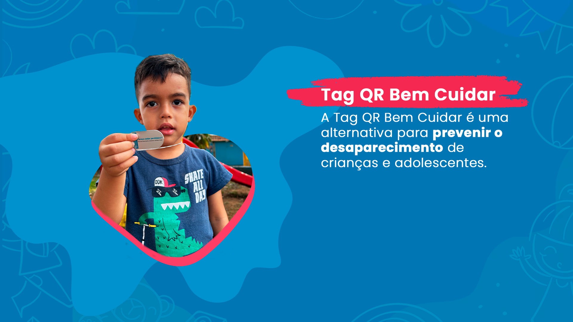 Tag QR Bem Cuidar | Aldeias Infantis SOS Brasil